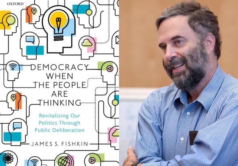 Democracy When The People Are Thinking: Revitalizing Our Politics ...