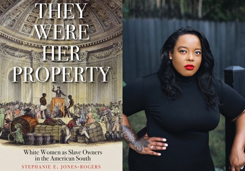 They Were Her Property: White Women as Slave Owners in the American South – Rising Up with Sonali