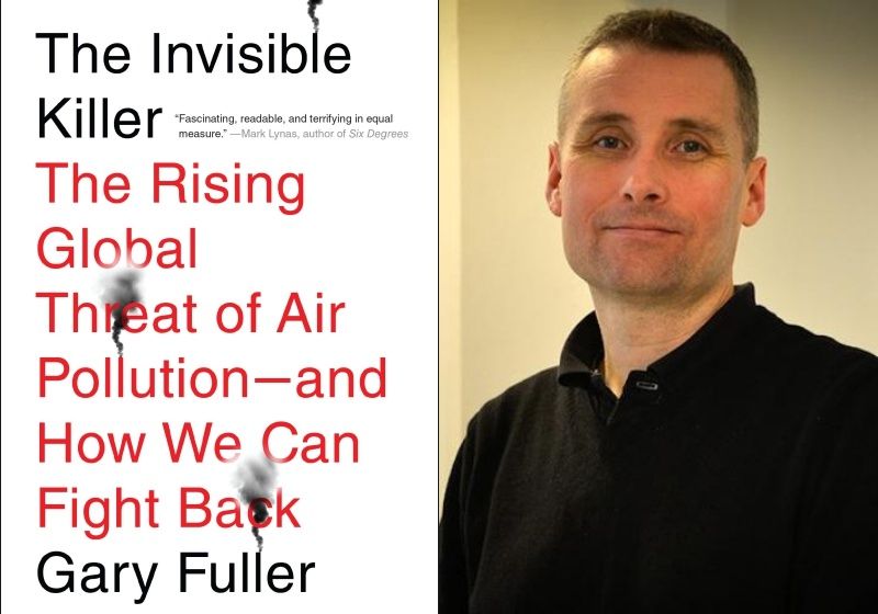 The Invisible Killer: The Rising Global Threat of Air Pollution ...
