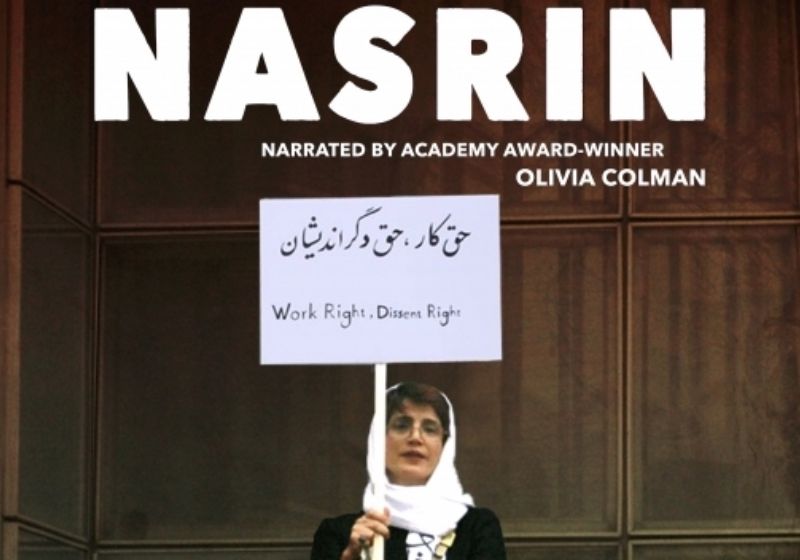 New Film ‘Nasrin’ Highlights Dissident Iranian Lawyer – Rising Up with ...